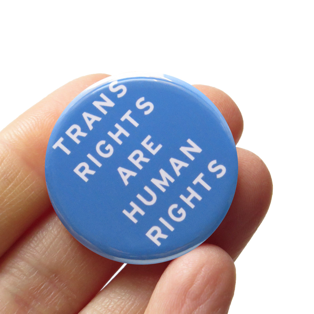 TRANS RIGHTS ARE HUMAN RIGHTS Pin 1.25" Button Political Activist Pin ...